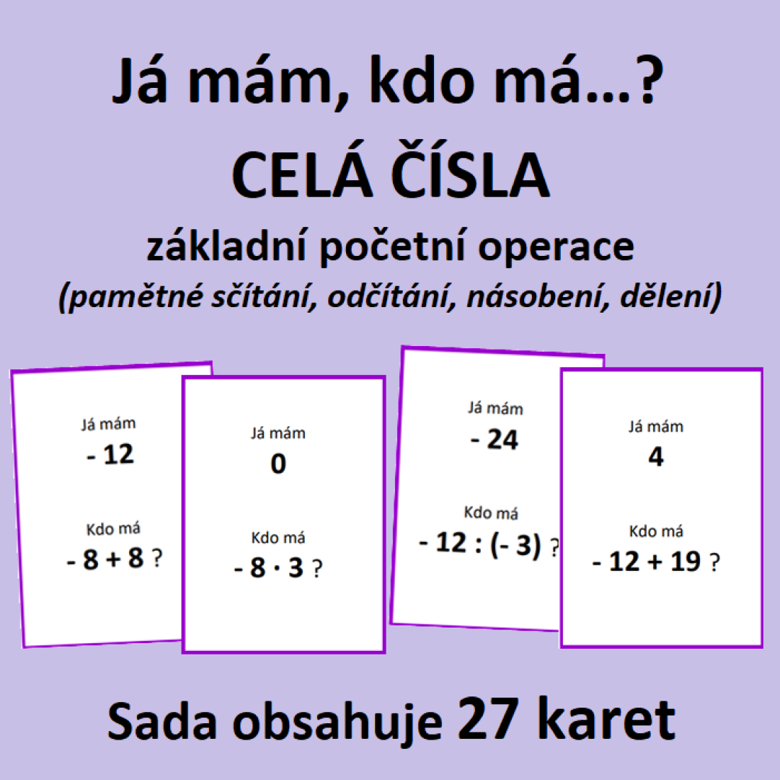 Já mám, kdo má…? – CELÁ ČÍSLA (základní početní operace) | Učitelnice