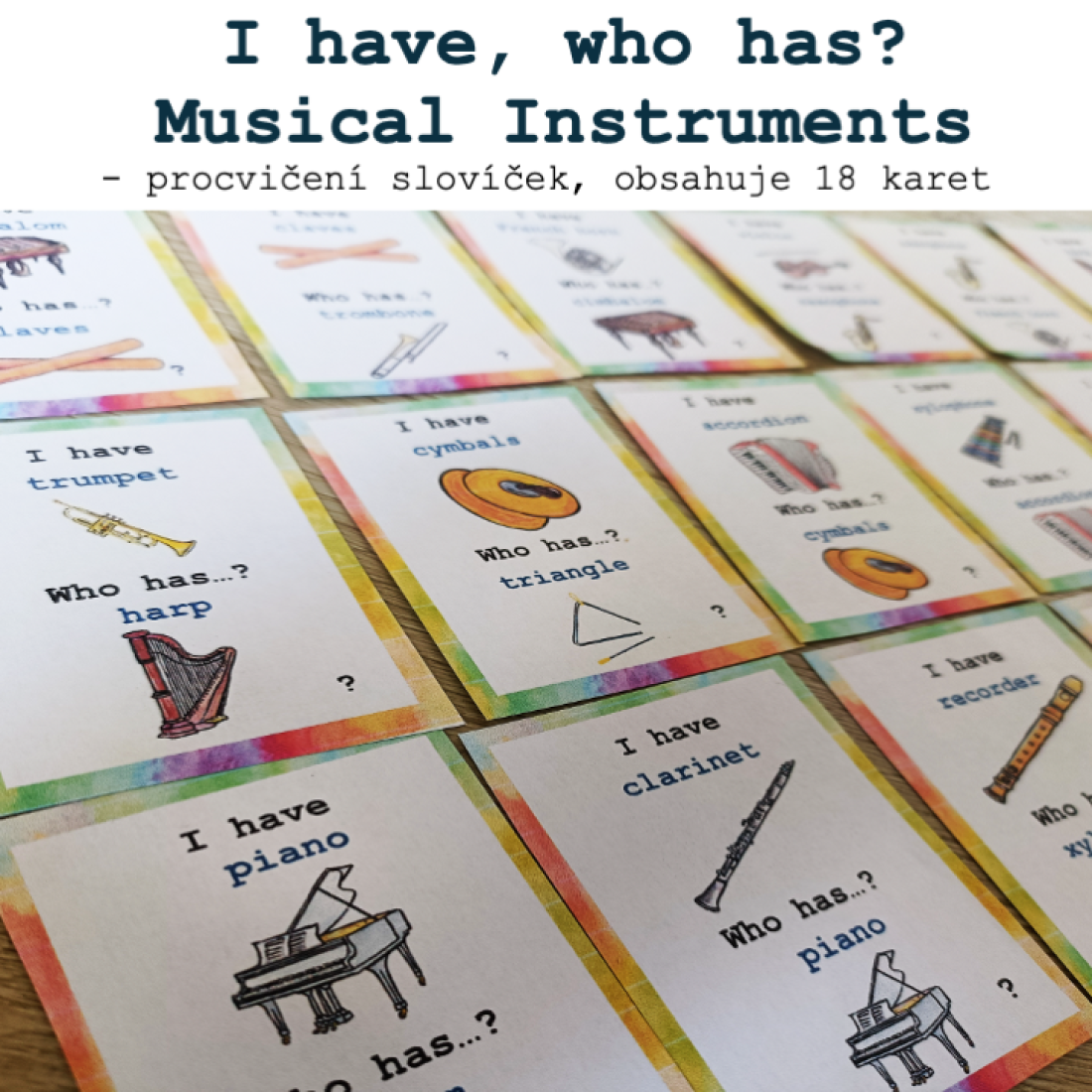 I have, who has? Musical Instruments | Učitelnice