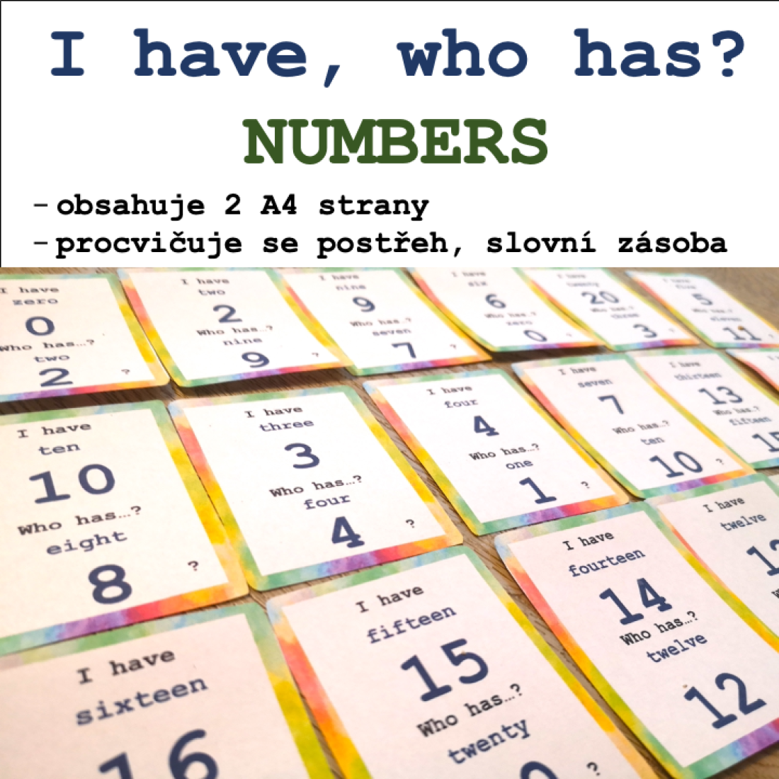 I have, who has? NUMBERS 0-20 | Učitelnice