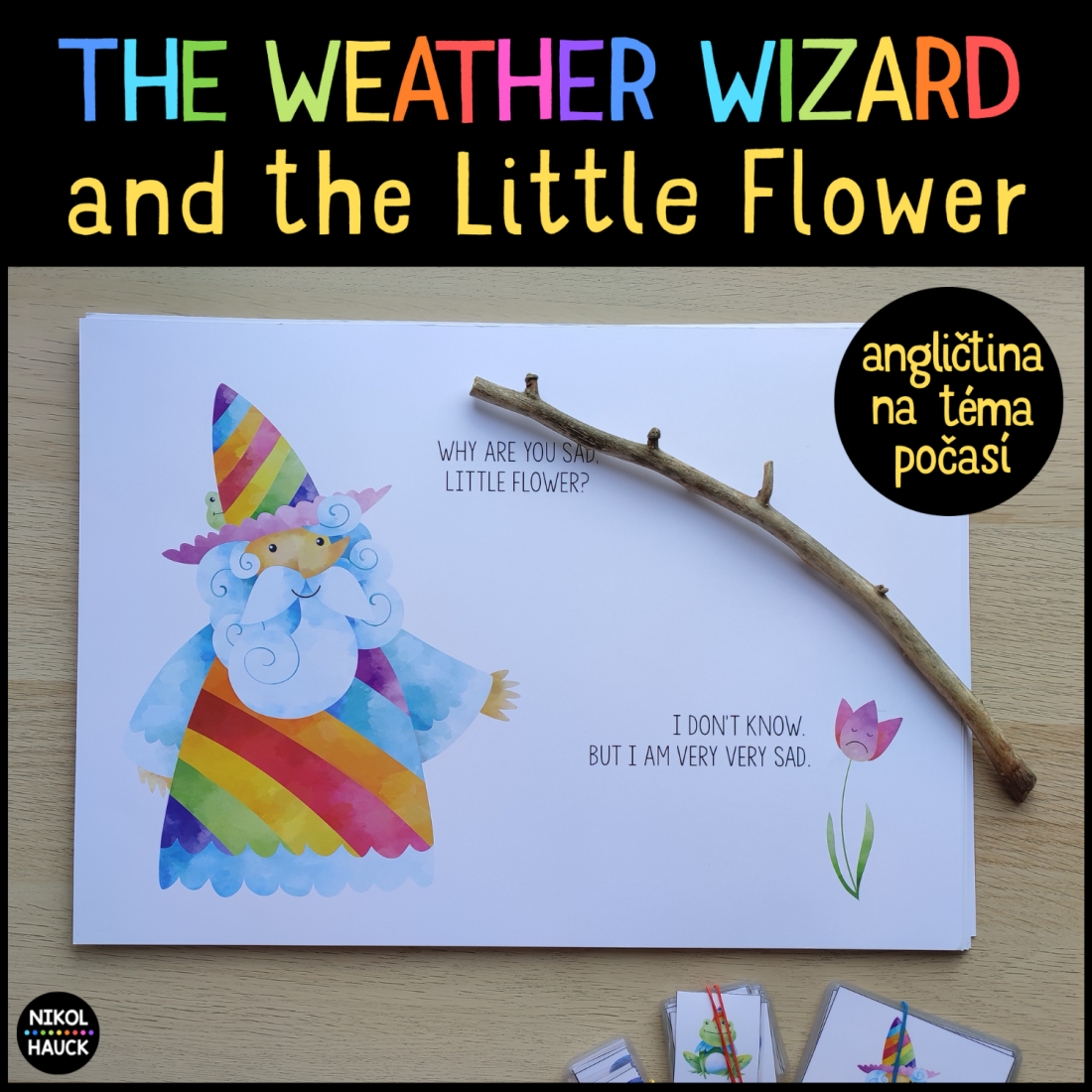 THE WEATHER WIZARD AND THE LITTLE FLOWER | Učitelnice
