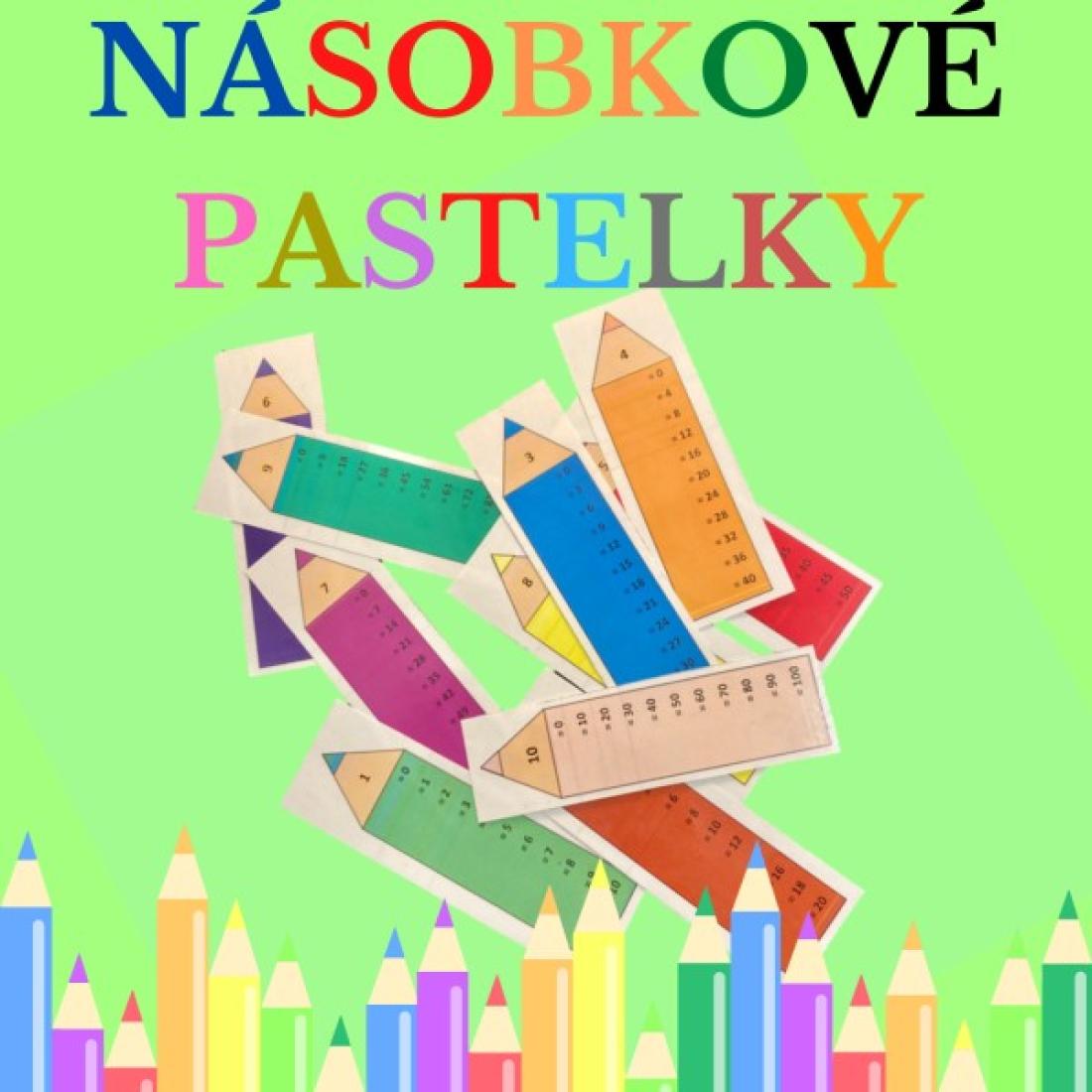 NÁSOBKOVÉ PASTELKY | Učitelnice