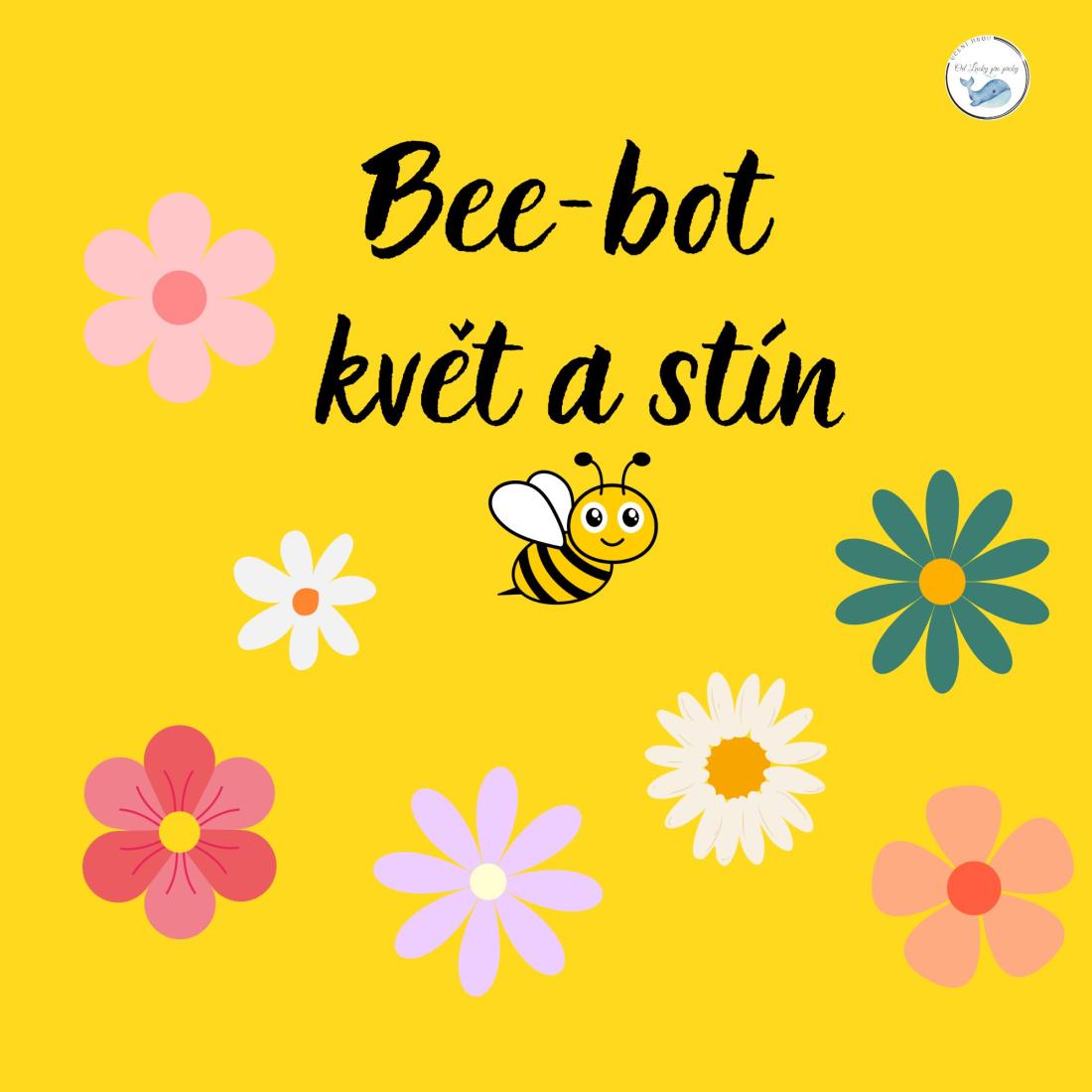 Bee-bot včelka - květ a stín | Učitelnice