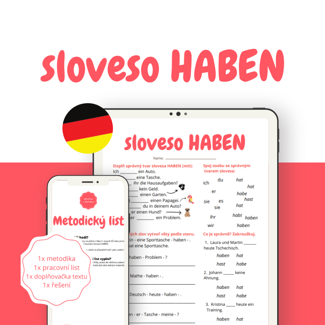 Materiál - Sloveso HABEN: pracovní list a doplňovačka textu