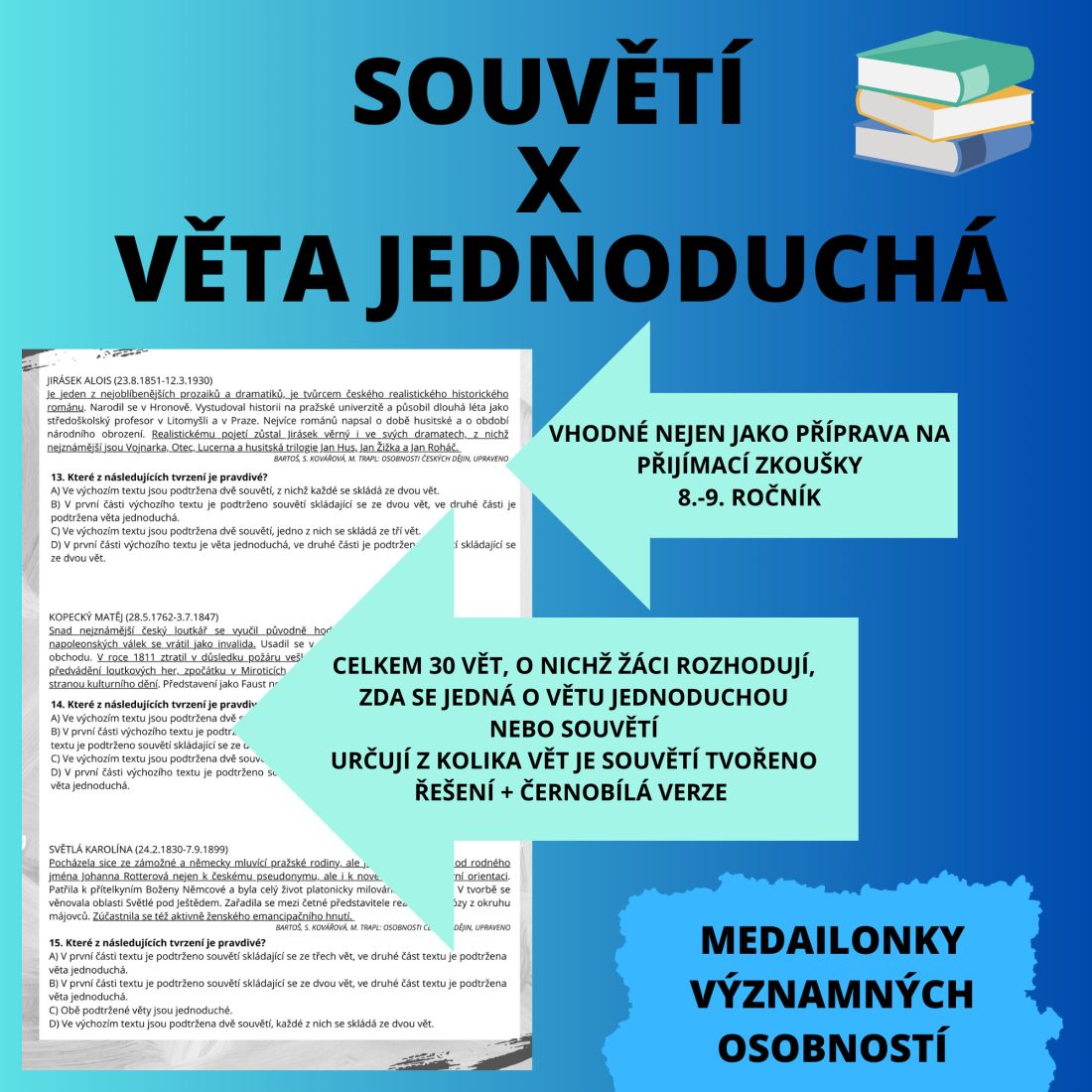 SKLADBA - VĚTA JEDNODUCHÁ A SOUVĚTÍ - NEJEN K PŘIJÍMACÍM ZKOUŠKÁM, 8.-9 ...