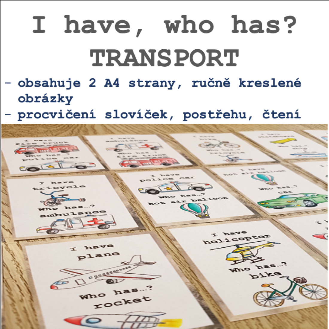 I have, who has? Transport | Učitelnice