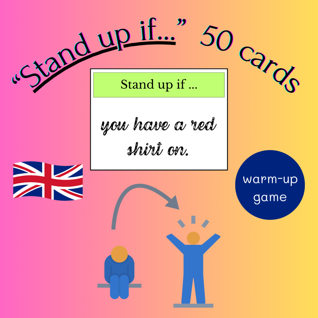 "STAND UP IF..." 50 CARDS | Učitelnice