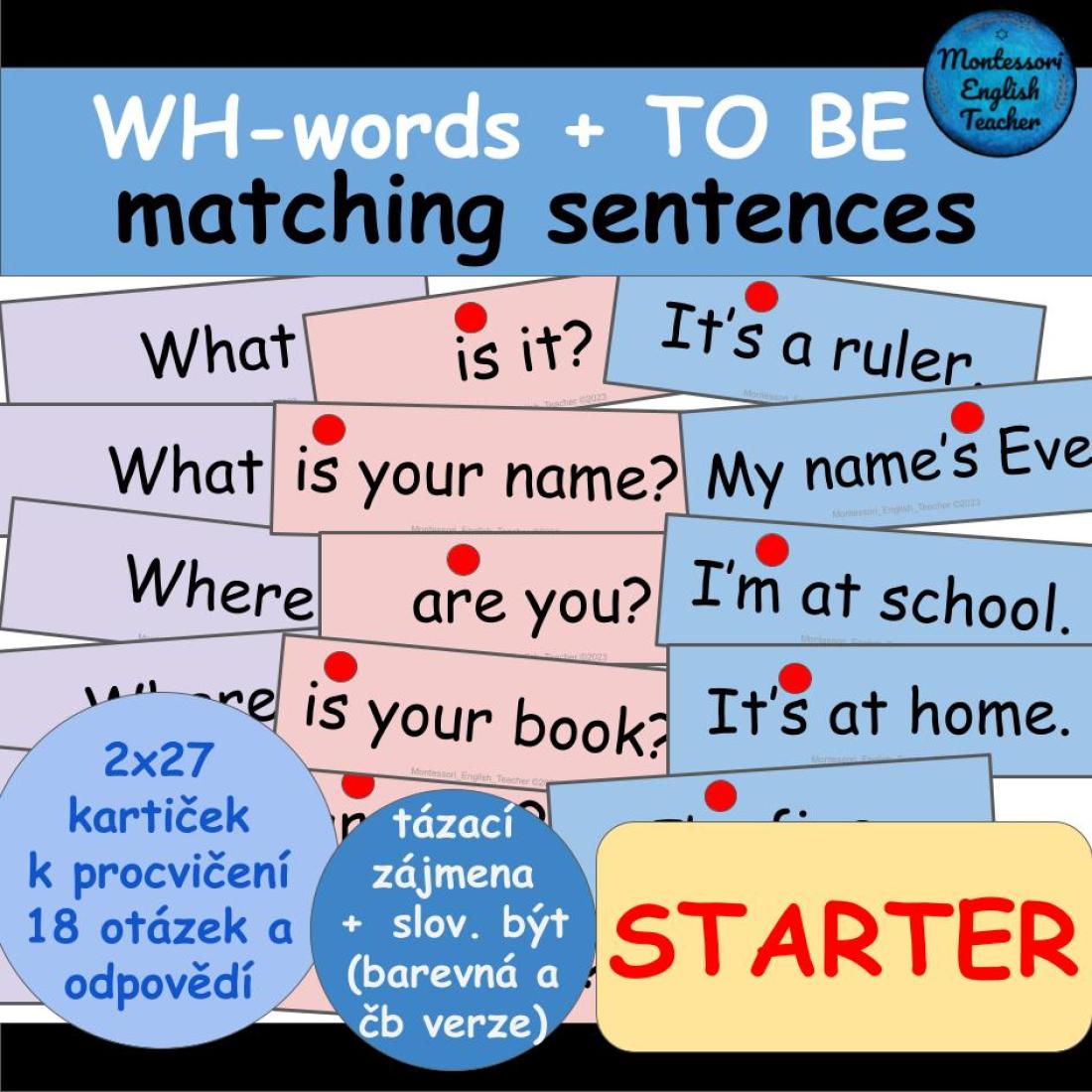 WH-words + to BE - matching sentences STARTER | Učitelnice