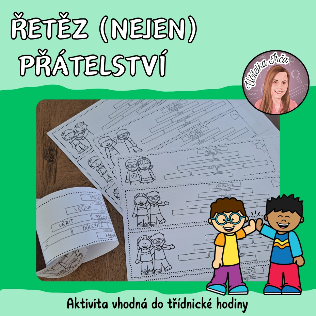 Řetěz (nejen) přátelství | Učitelnice