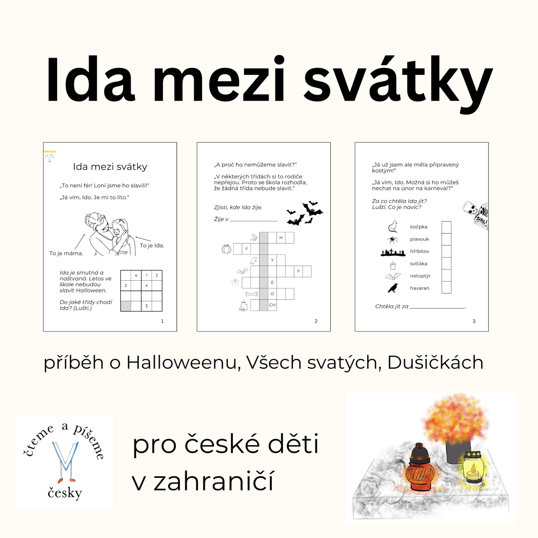 Ida mezi svátky (příběh Halloween / Dušičky / Všech svatých) | Učitelnice