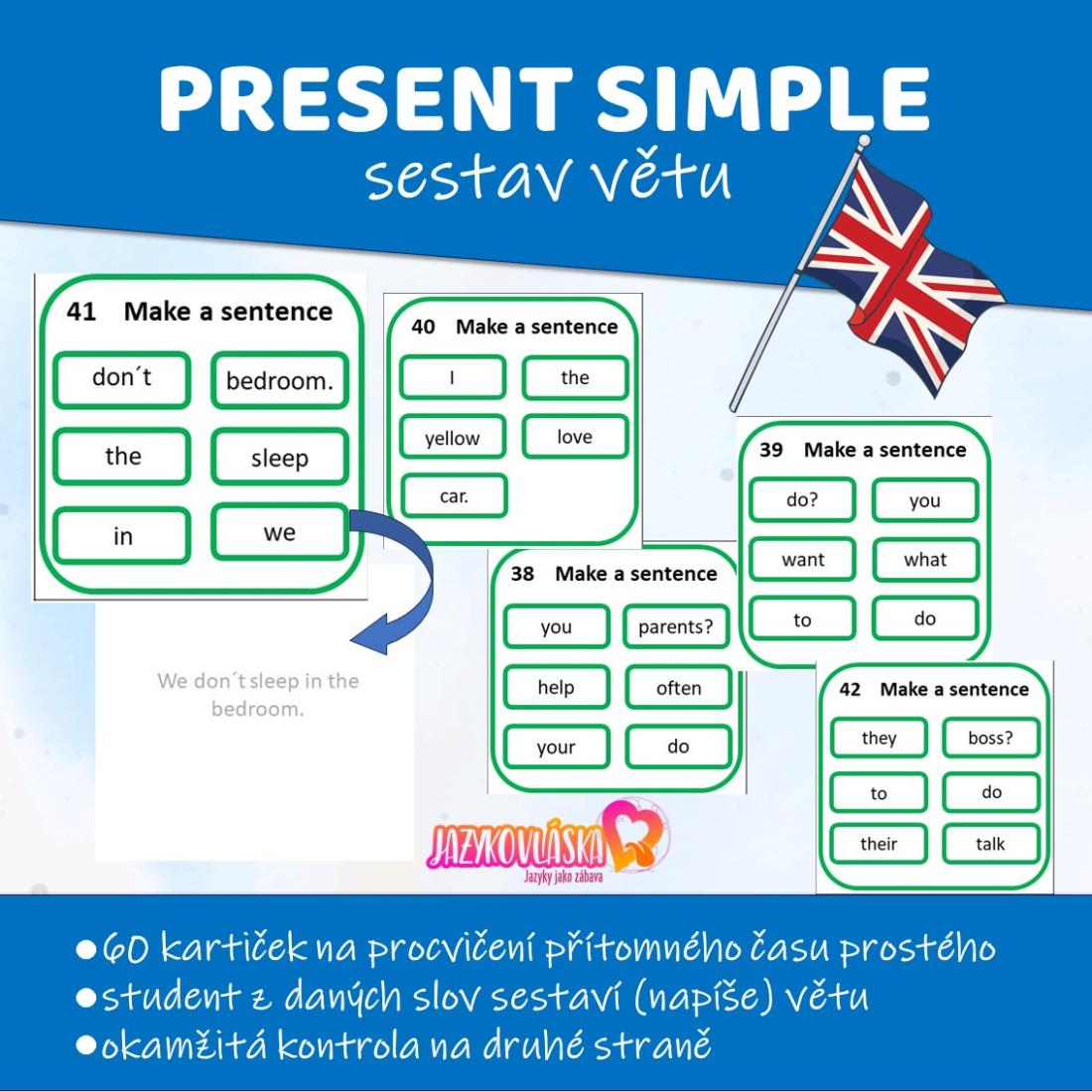 Present simple sestav větu | Učitelnice