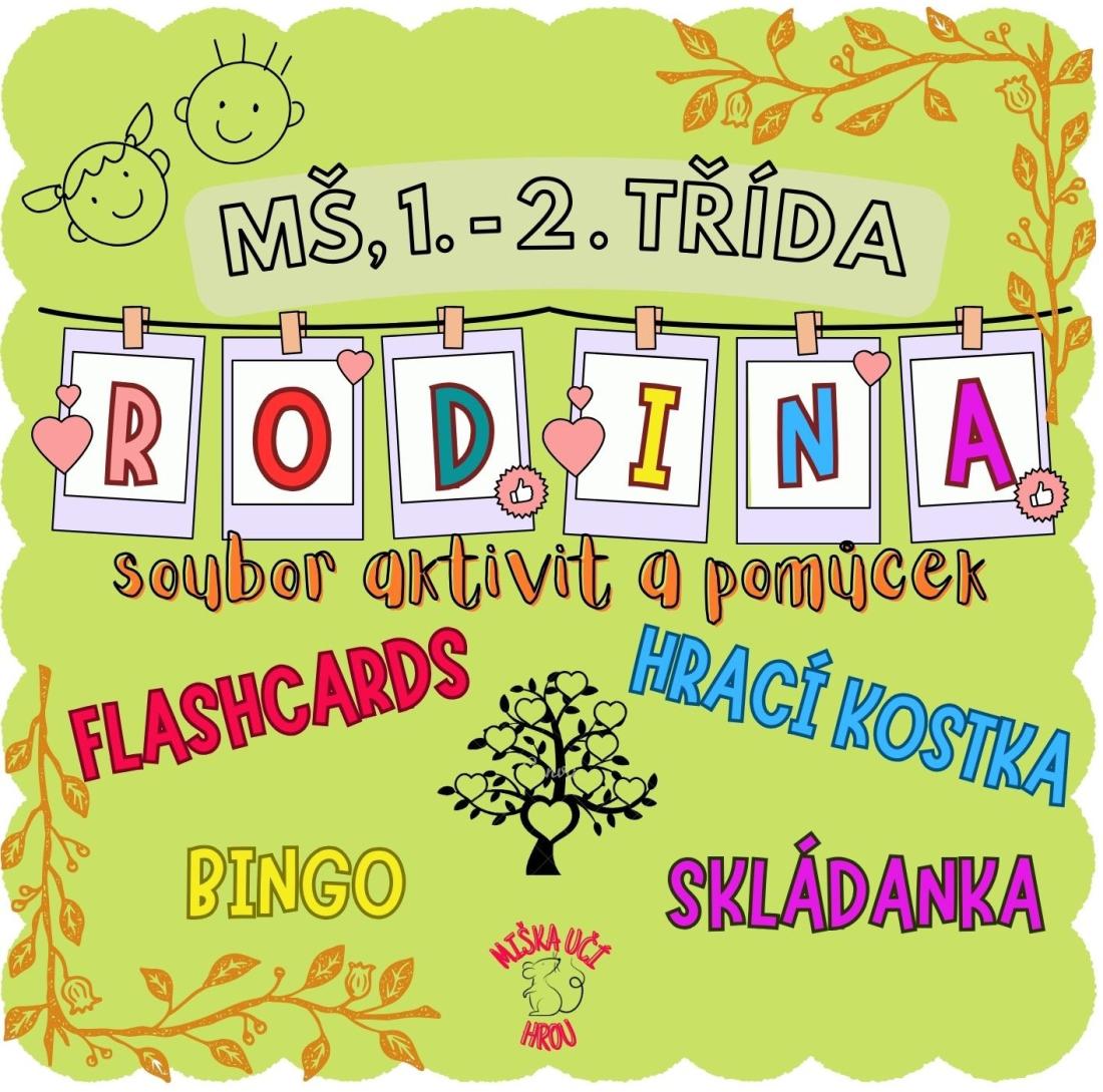 RODINA - PRVOUKA, bingo, flashcards, skládanky, hrací kostka - MŠ, 1.-2 ...