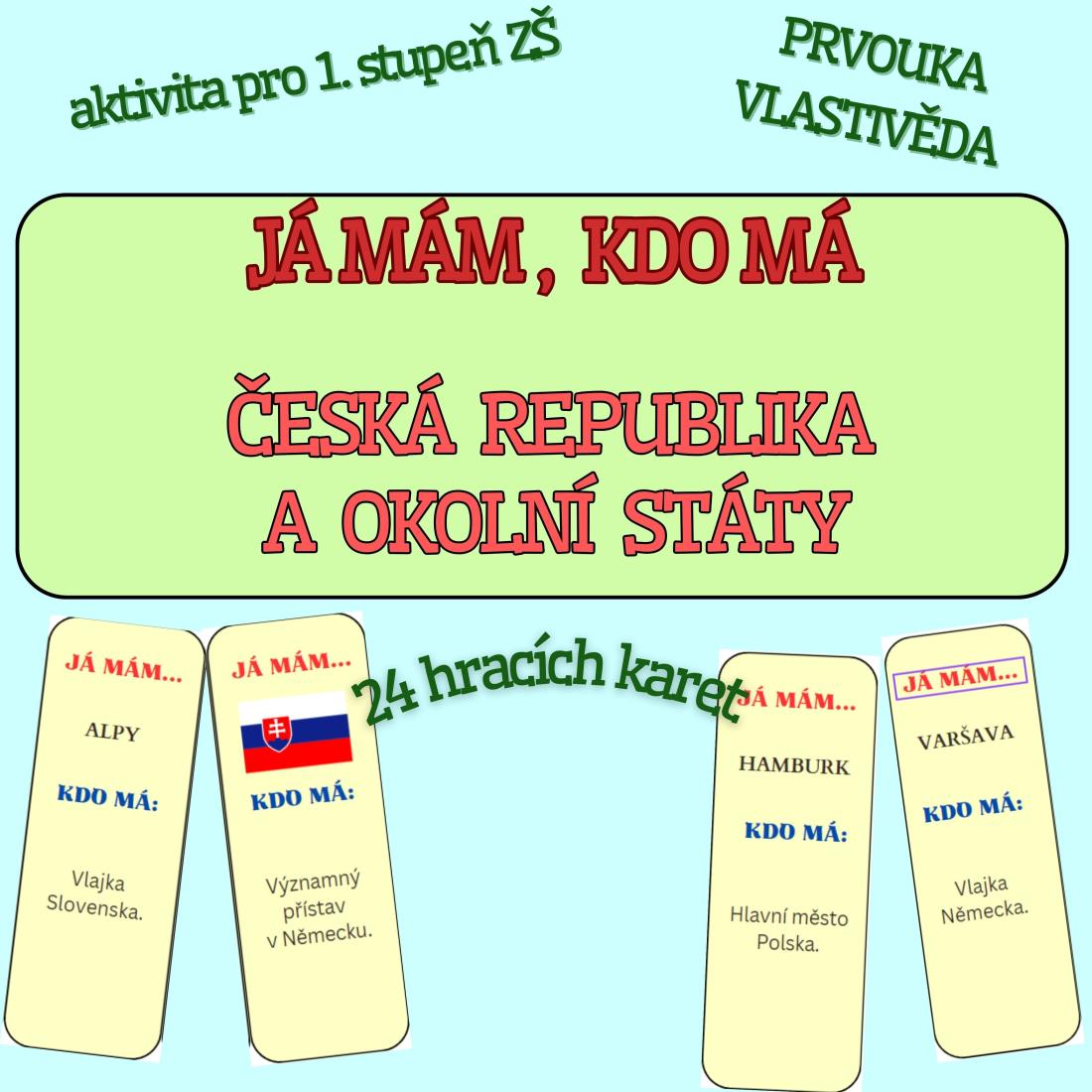 Já mám, kdo má - Česká republika a okolní státy | Učitelnice