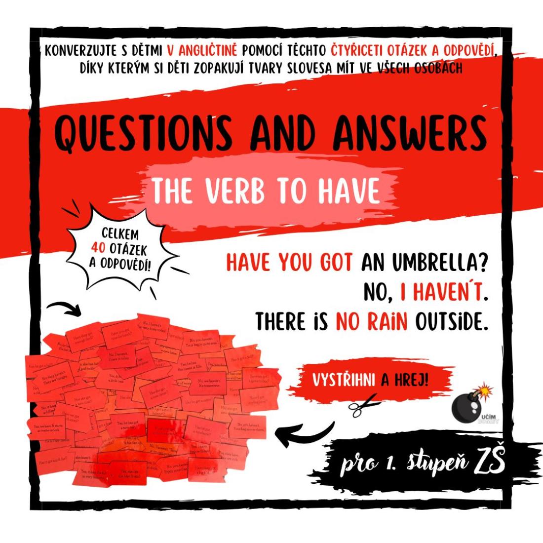 QUESTIONS AND ANSWERS - The verb TO HAVE | Učitelnice