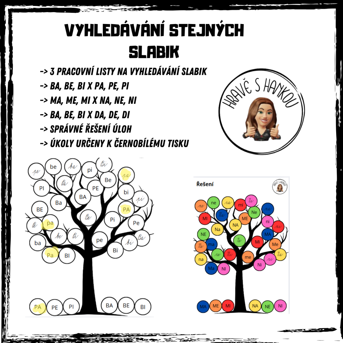 Materiál - Vyhledávání stejných slabik
