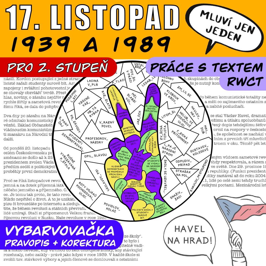 17. listopad (1939, 1989) - práce s textem (RWCT) + VYBARVOVAČKA (pravopis) | Učitelnice
