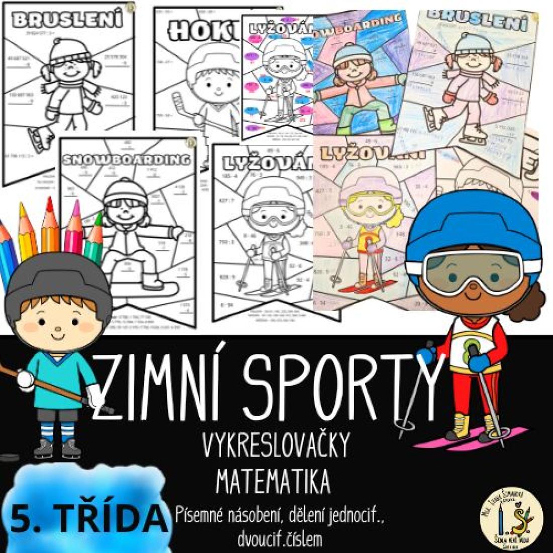 ZIMNÍ SPORTY - 5. TŘÍDA - VYKRESLOVAČKY - MATEMATIKA - PÍSEMNÉ NÁSOBENÍ ...