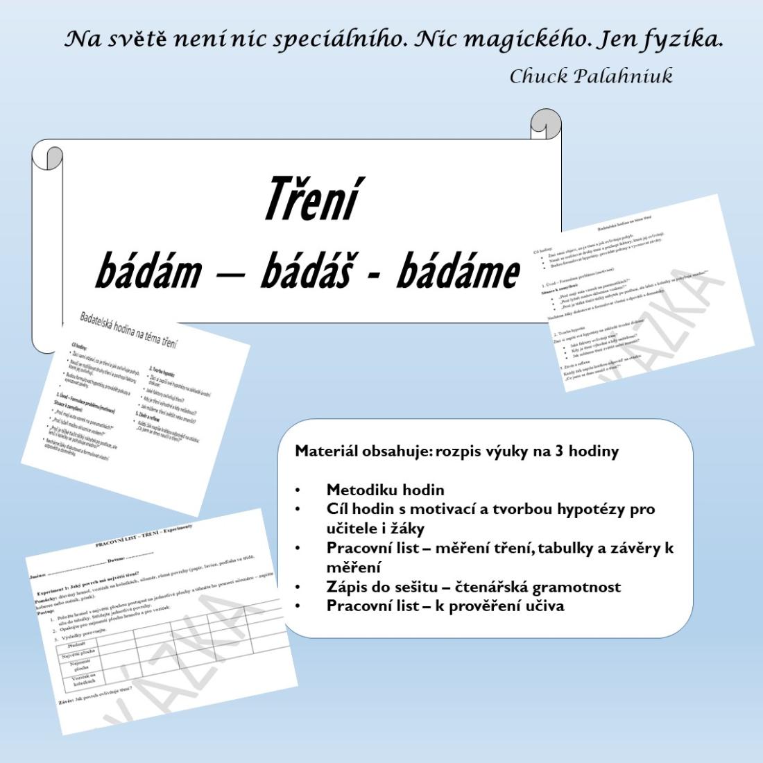 Tření - bádám - bádáš - bádáme | Učitelnice