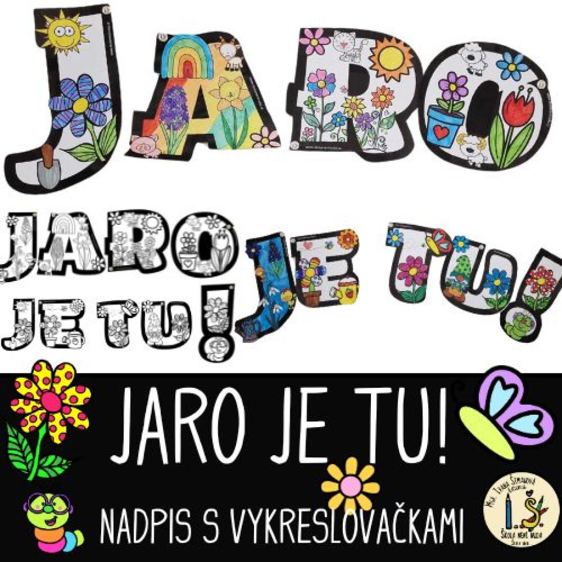 NADPIS: JARO JE TU! | Učitelnice