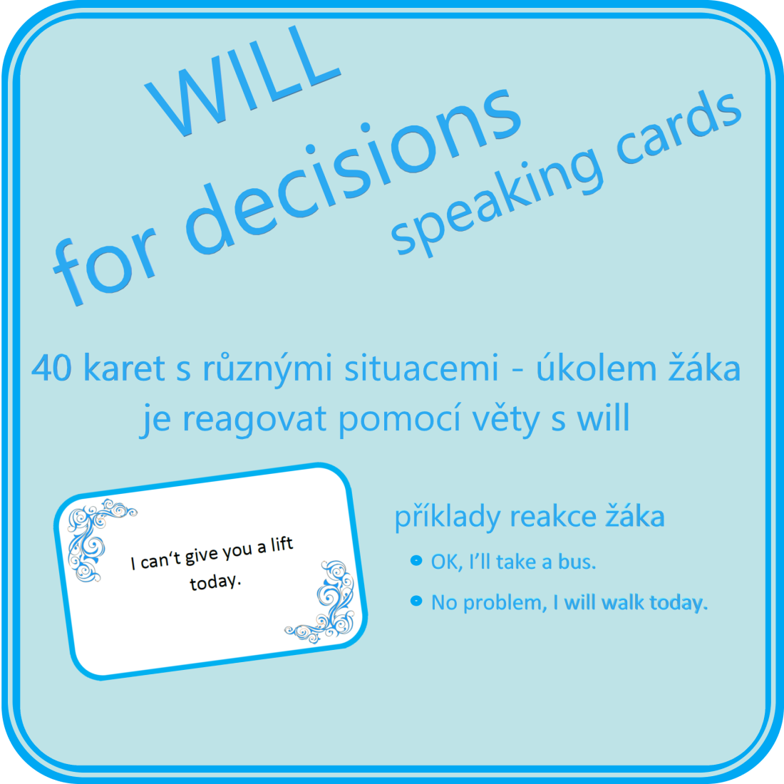 Will for decisions - speaking cards | Učitelnice