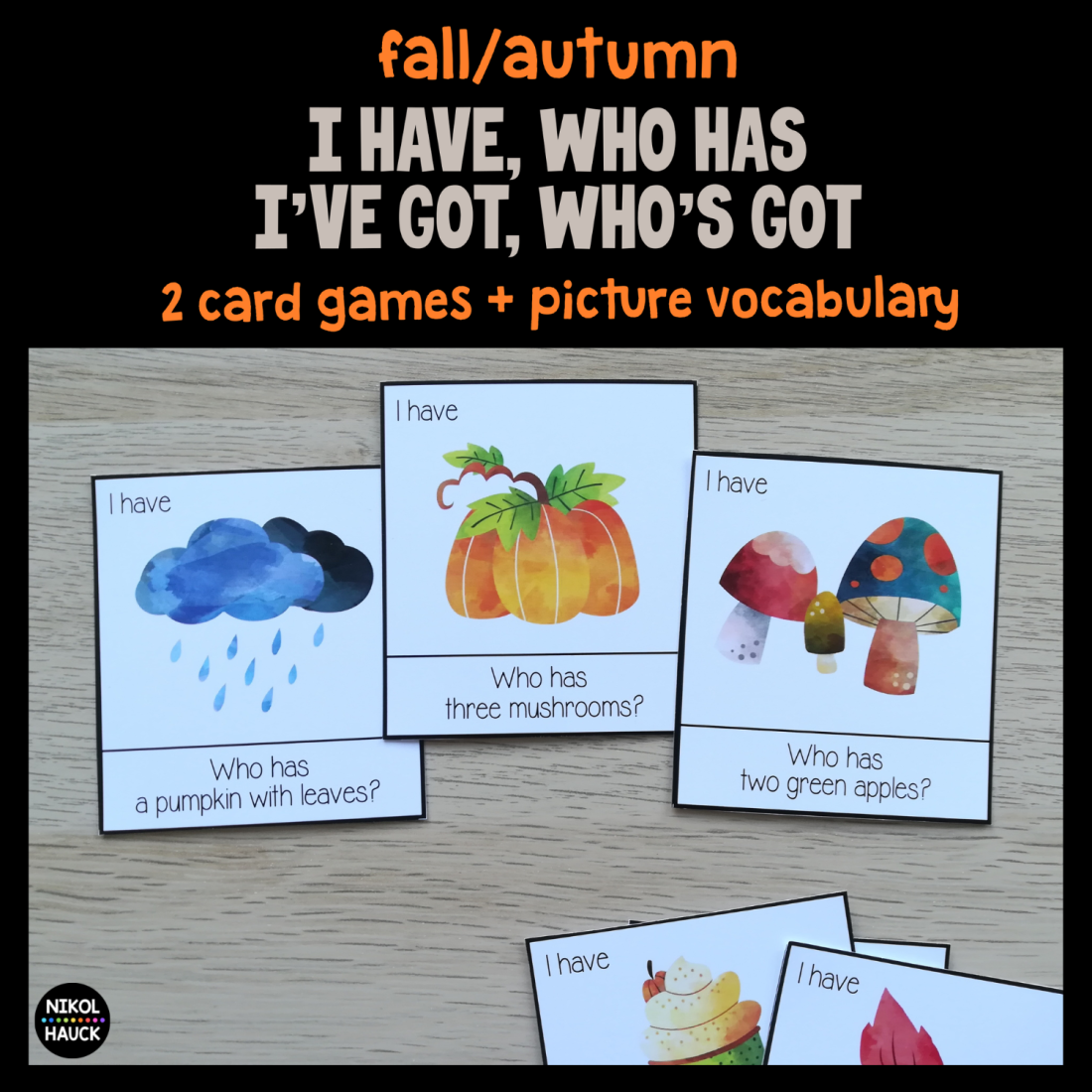 I HAVE, WHO HAS – FALL | Učitelnice