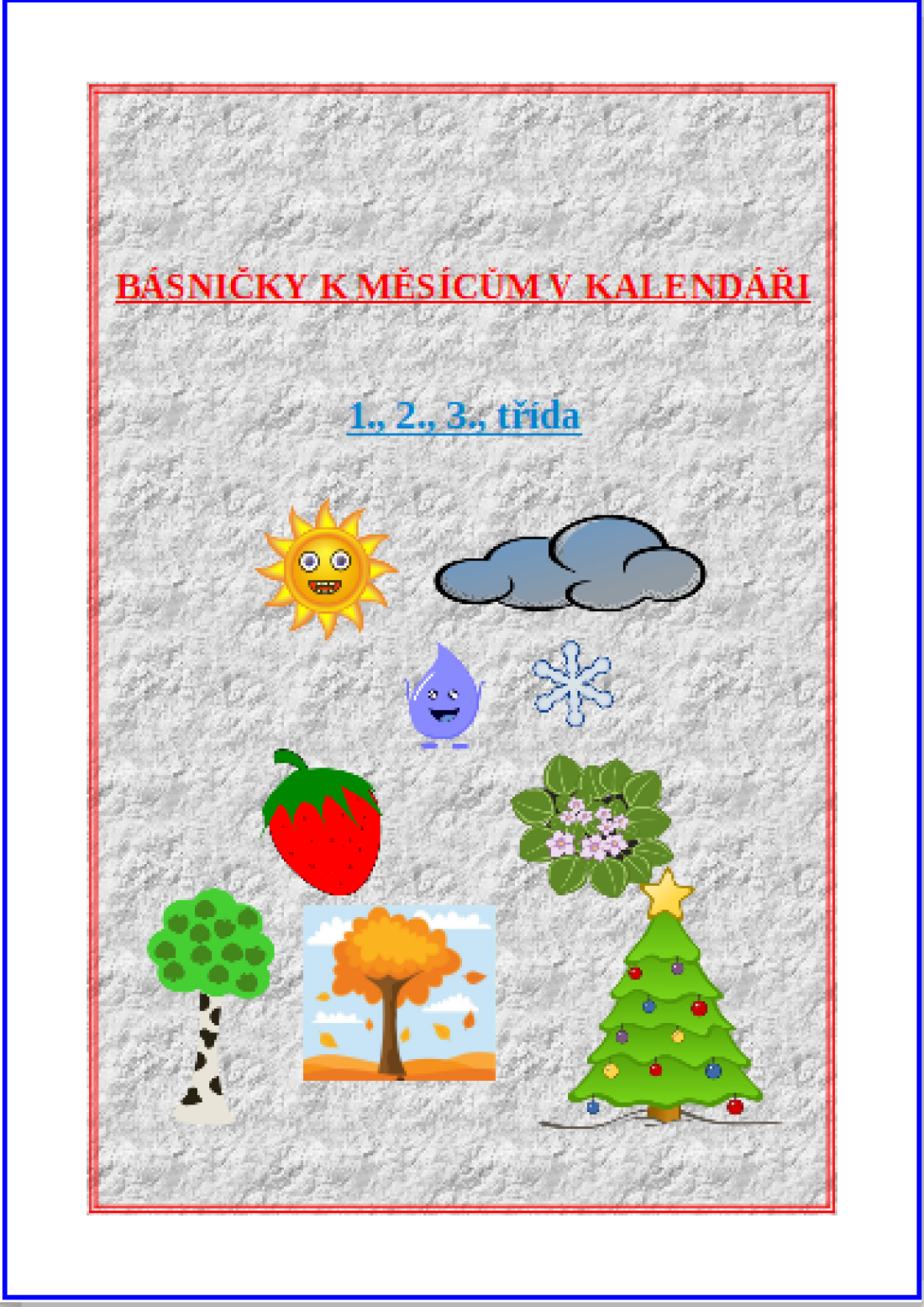 BÁSNIČKY K MĚSÍCŮM V KALENDÁŘI | Učitelnice