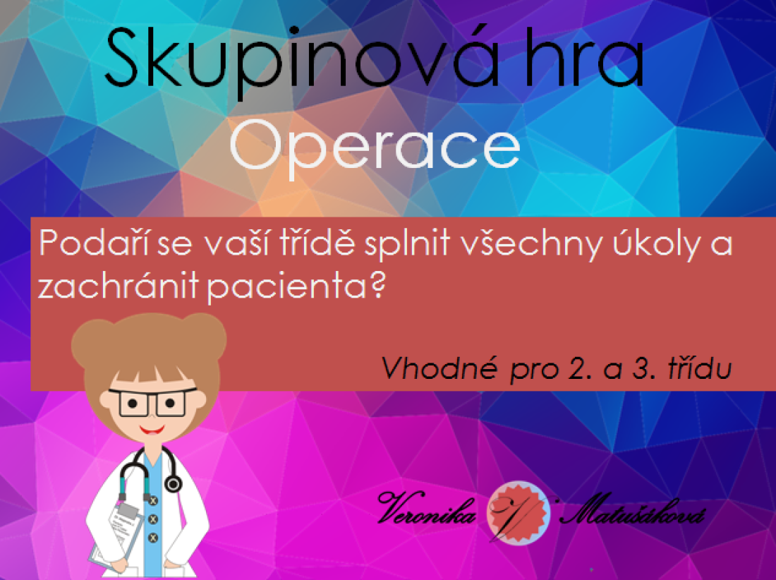 Skupinová opakovací hra OPERACE | Učitelnice