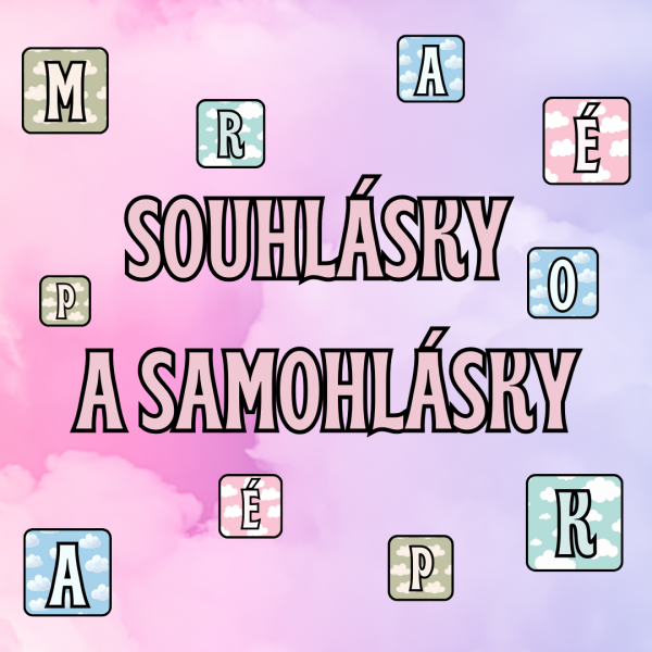 Materiál - SOUHLÁSKY A SAMOHLÁSKY - KOLÍKOVÁNÍ